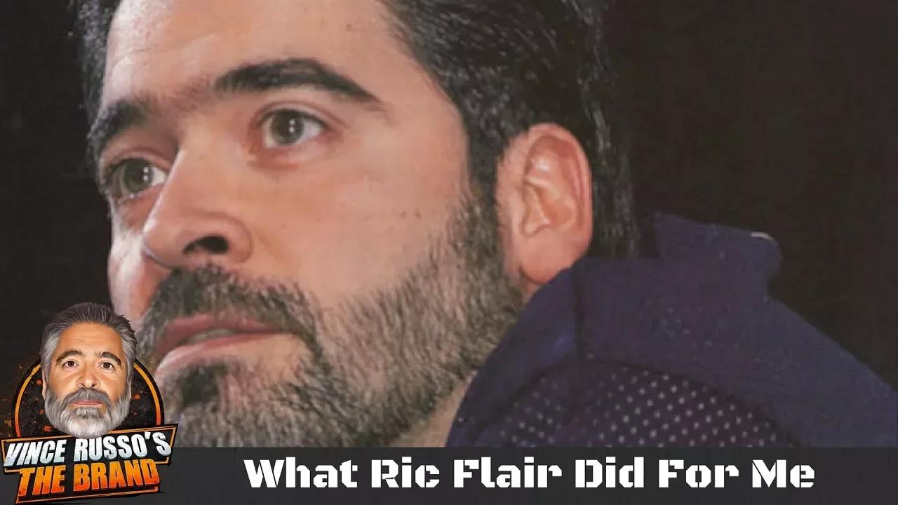 Vince Russo - What Ric Flair Did For Me That I'll Never Forget Vince Russo - What Ric Flair Did For Me That I'll Never Forget
