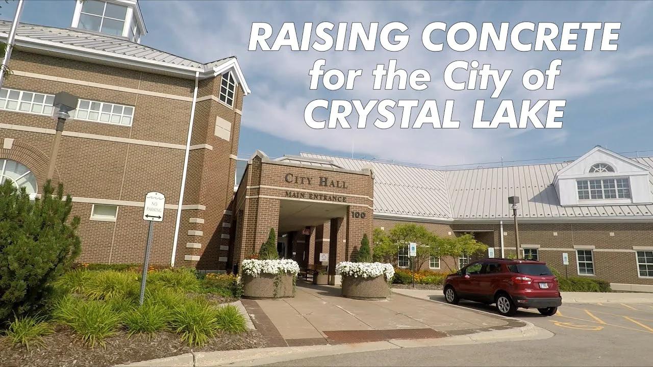 Concrete Raising for the City of Crystal Lake