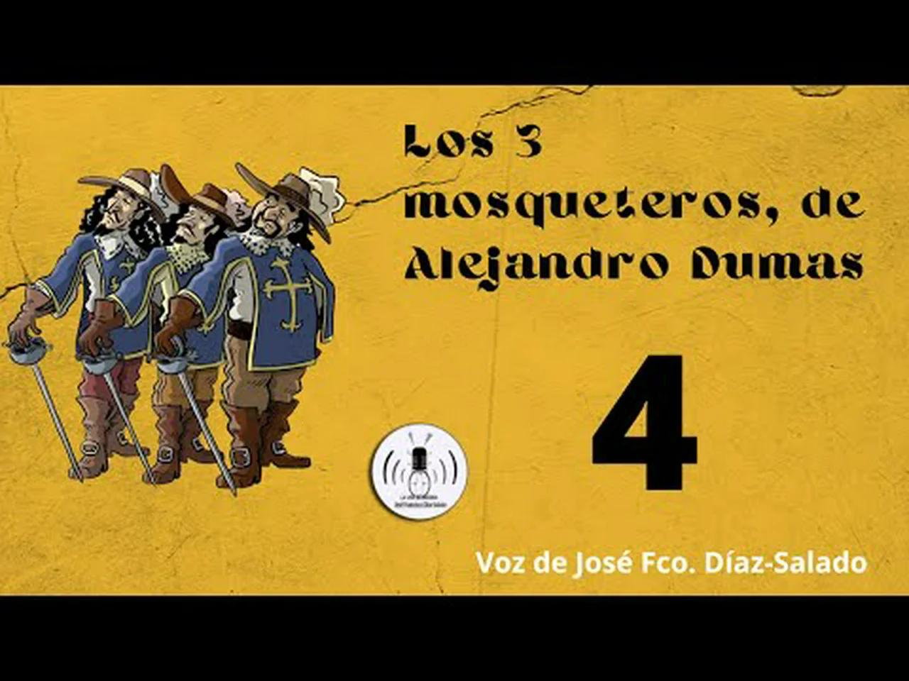 CAP. 4 - LOS TRES MOSQUETEROS | Audiolibro - La Voz Silenciosa