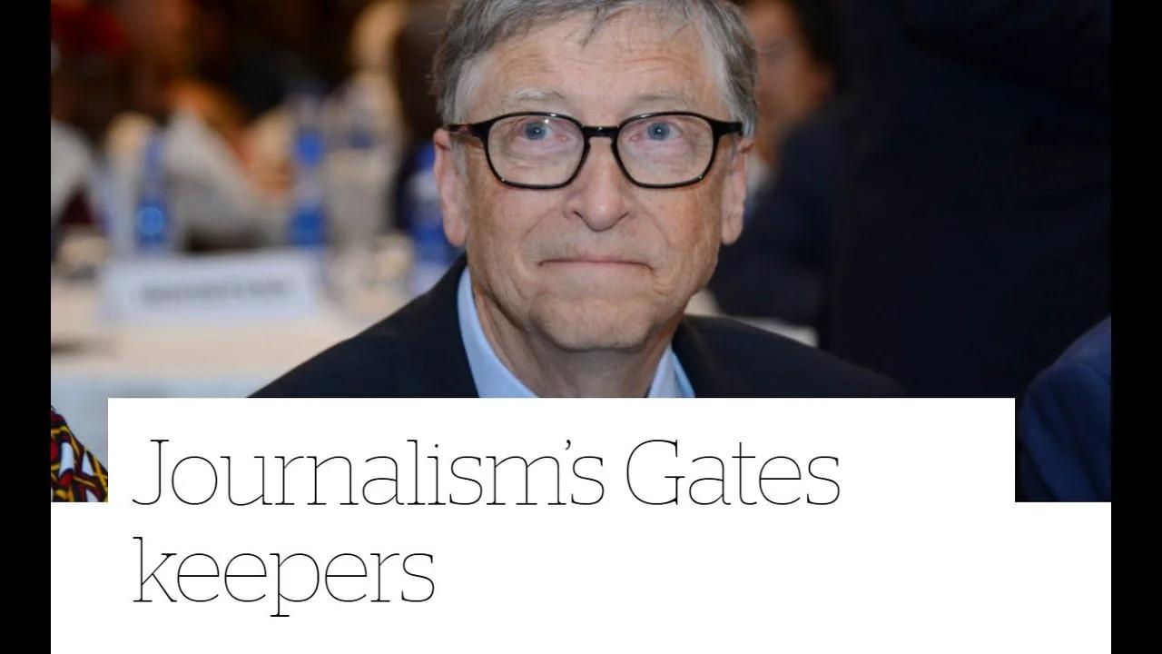 Finally! Someone in the MSM Exposes Bill Gates