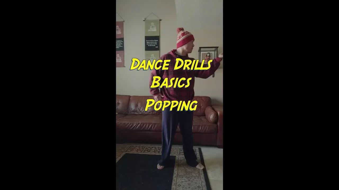 Dance Drills Basics - Popping