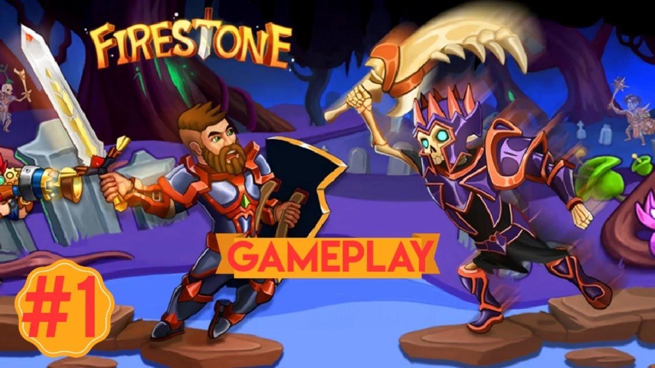 Firestone gameplay walkthrough the first minutes of the game