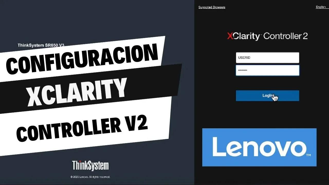 Configuración Inicial Servidor Lenovo SR650 V3 | XClarity Controller v2