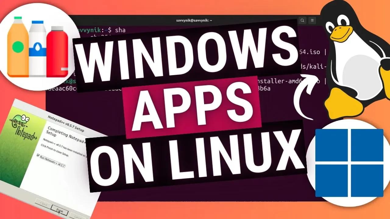 How To Run Windows Apps On Linux Using Bottles