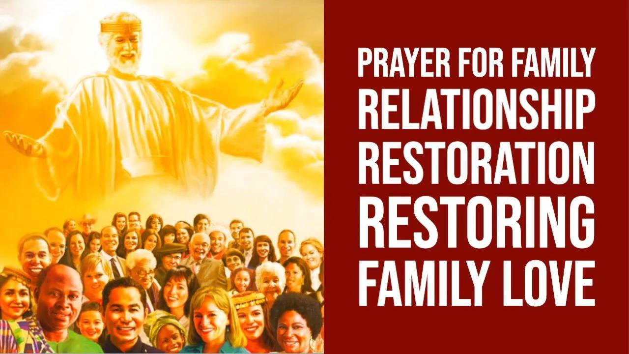 Prayer for Family Relationship Restoration, Restoring Family Love