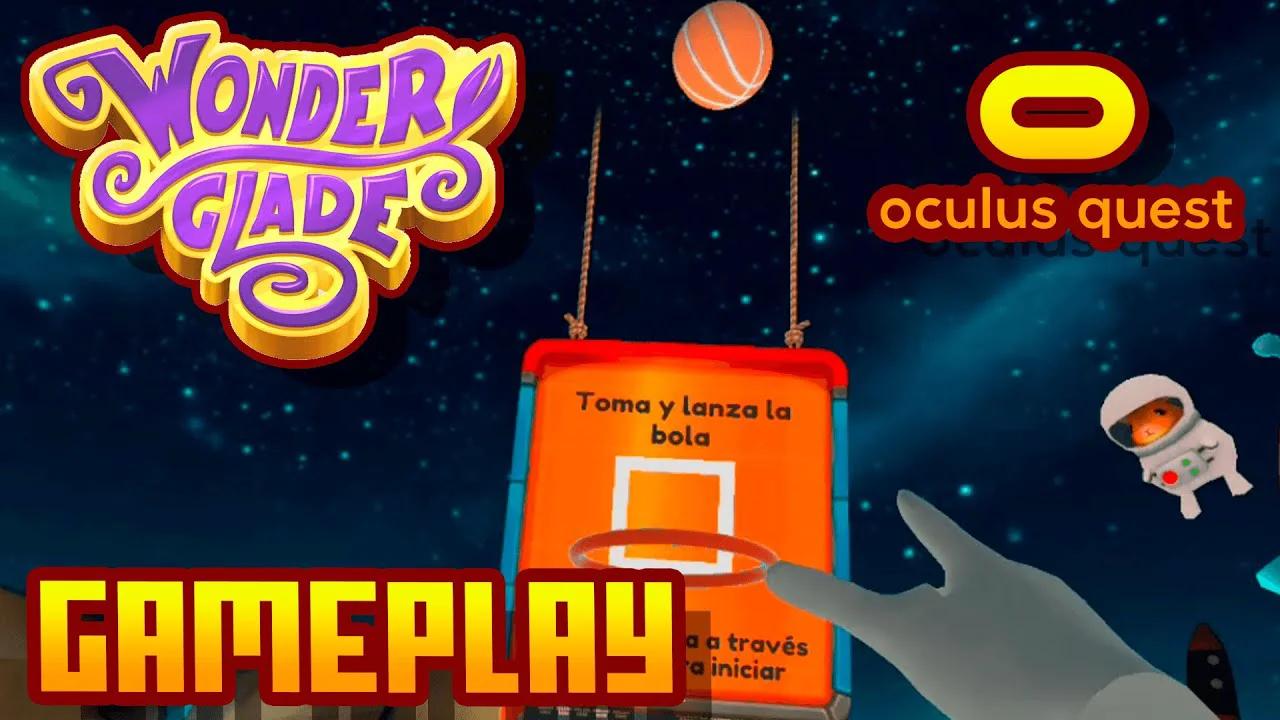 Wonderglade - (Oculus Quest) - Análisis y Gameplay