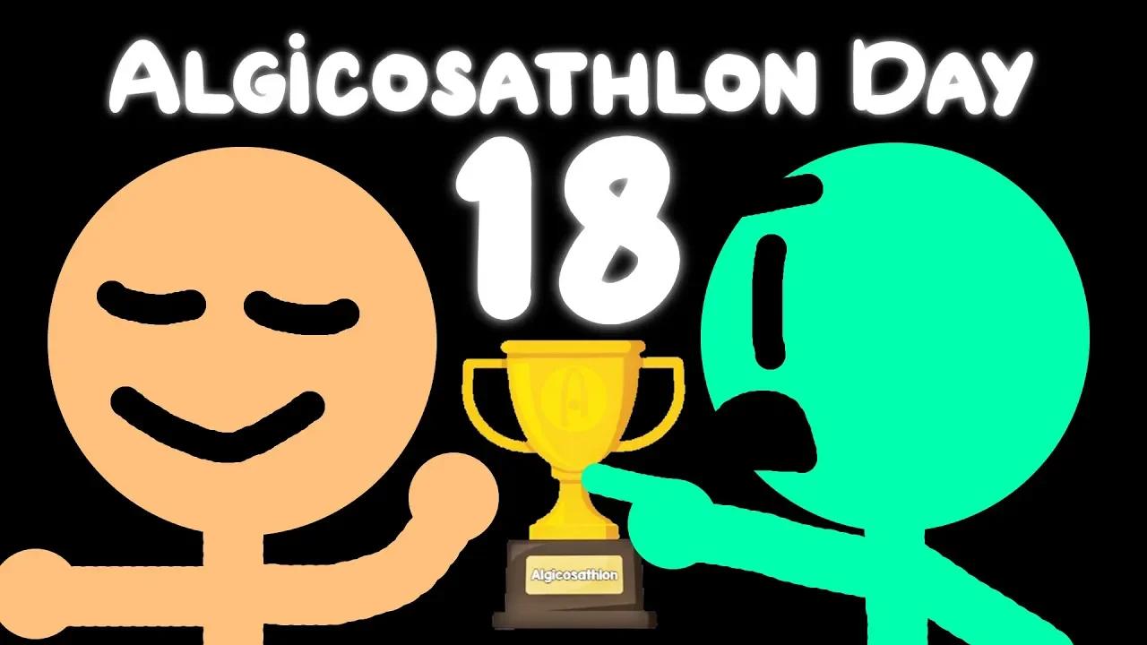 Algicosathlon Day 18 - The Finale