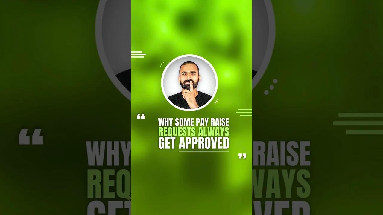 Why Some Pay Raise Requests Always Get Approved | #payraise # ...