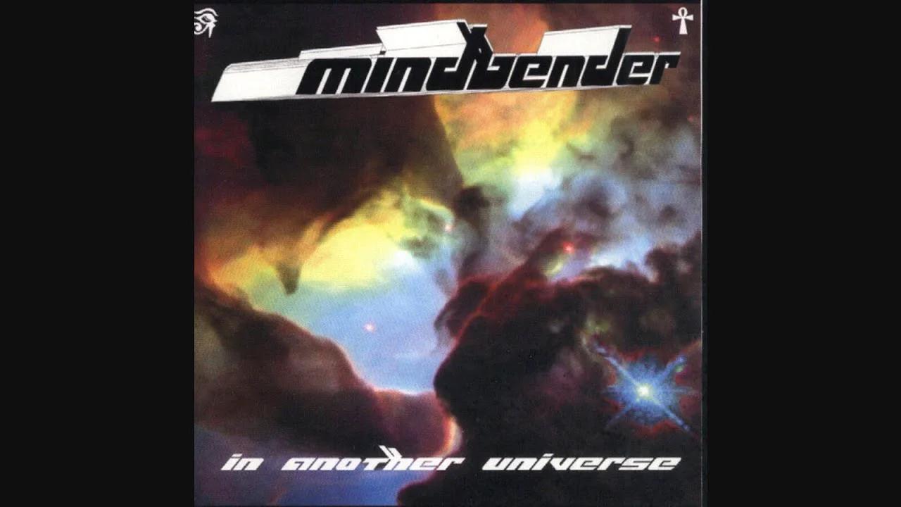 Mindbender – In Another Universe EP [2002]