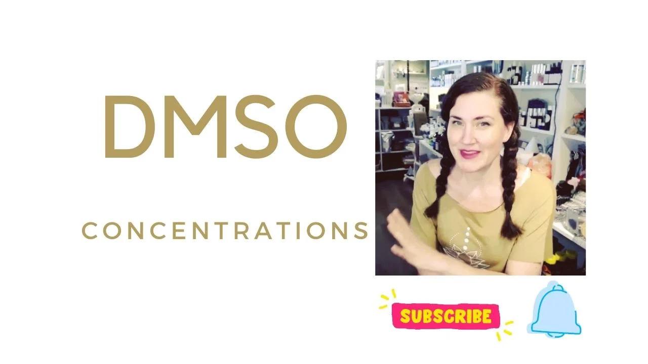 DMSO Concentrations - Healing with DMSO
