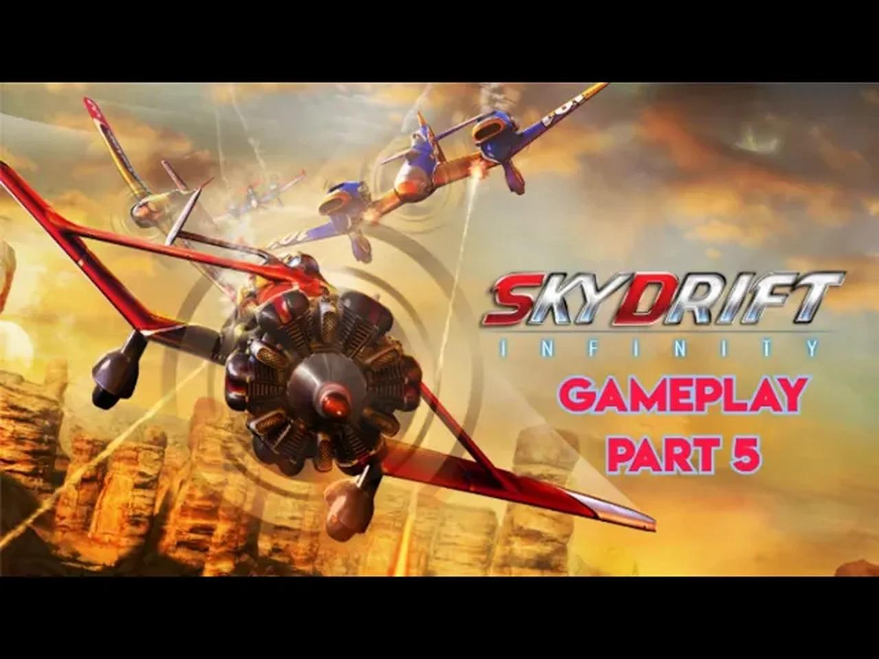 SKYDRIFT INFINITY Gameplay Part 5