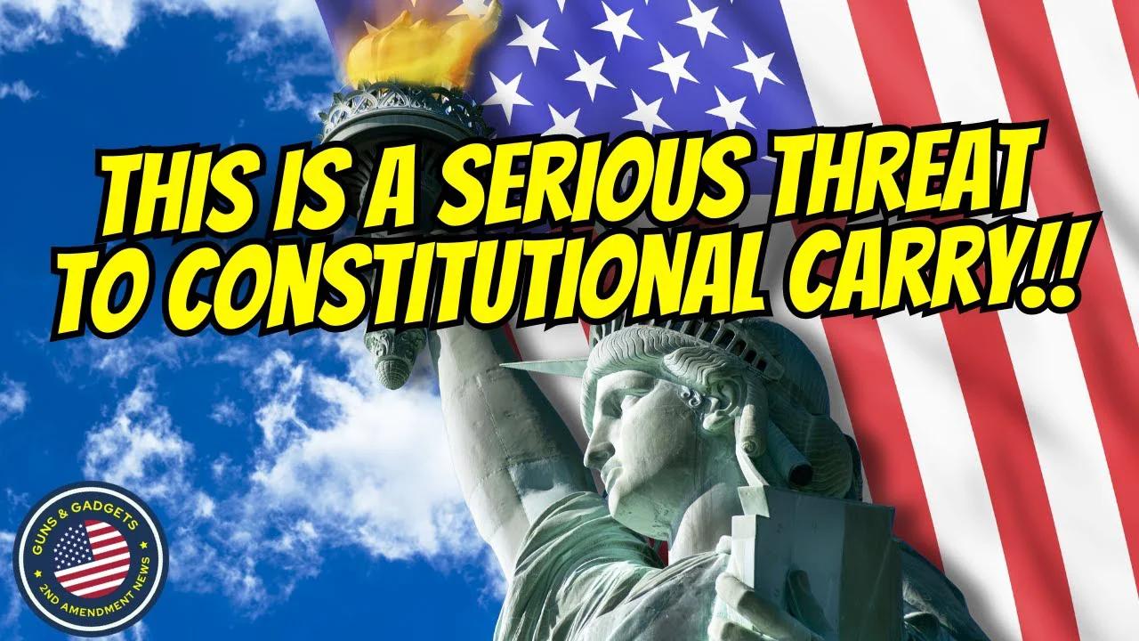 WARNING: This Is A SERIOUS THREAT To Constitutional Carry!!