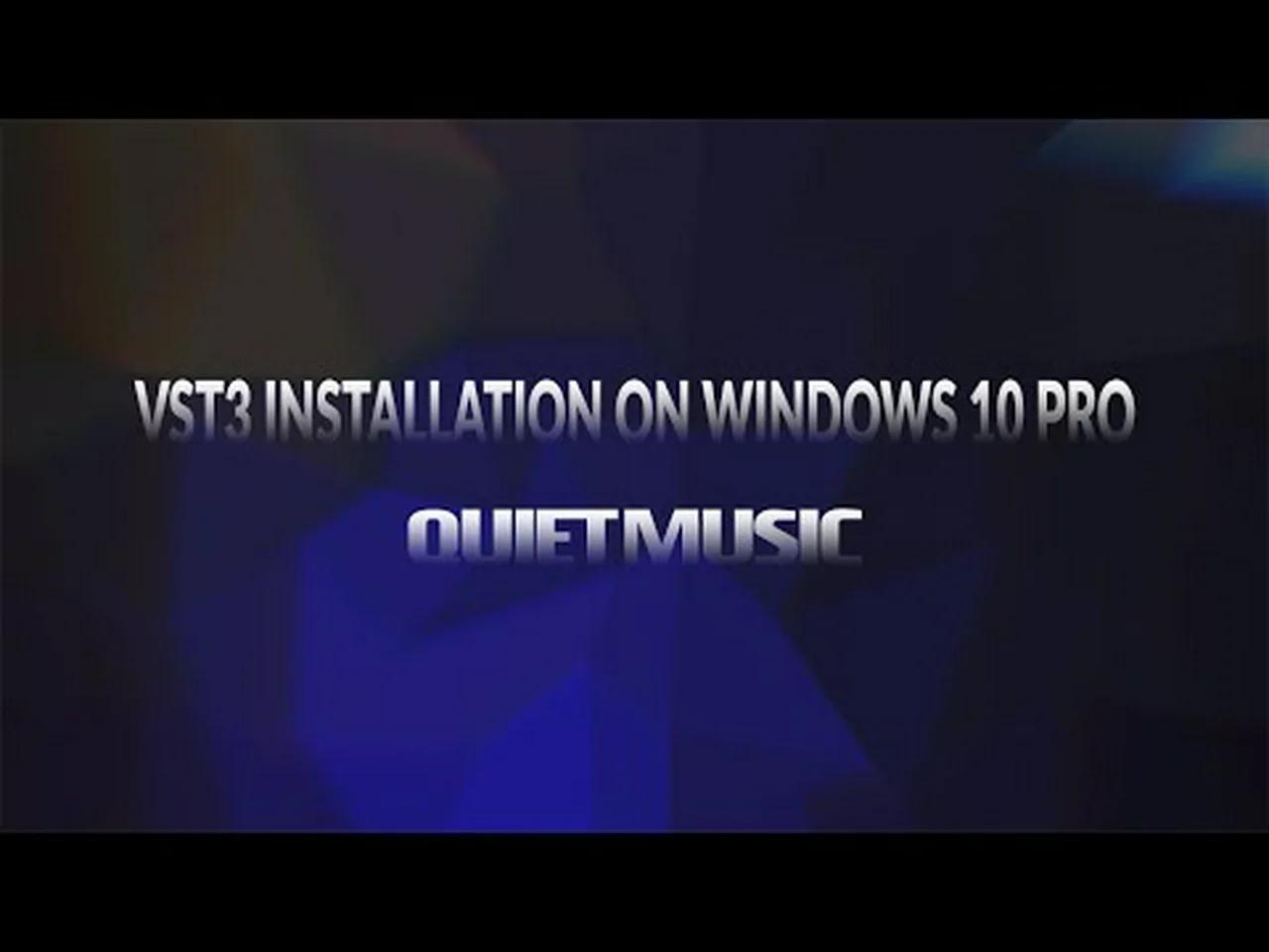 How to Install Quiet Music Plugins in Windows 10 - Basic Tutorial 💻