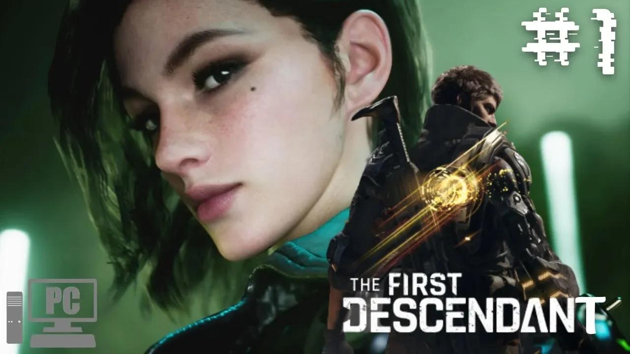 The First Descendant Beta Gameplay #1 | PC | 1080p 60FPS (No Commentary ...