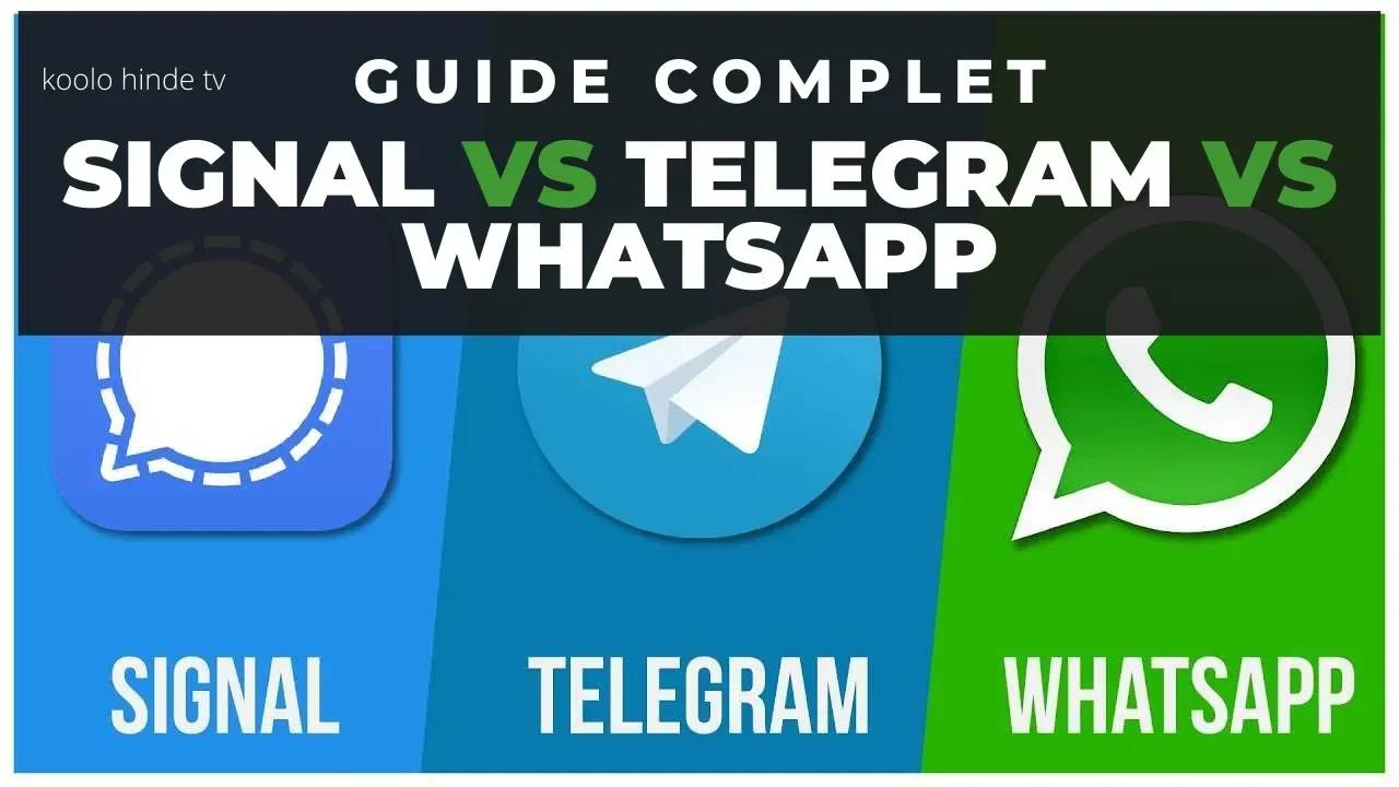 Signal Vs Telegram Vs Whatsapp laquelle choisir-signal vs telegram