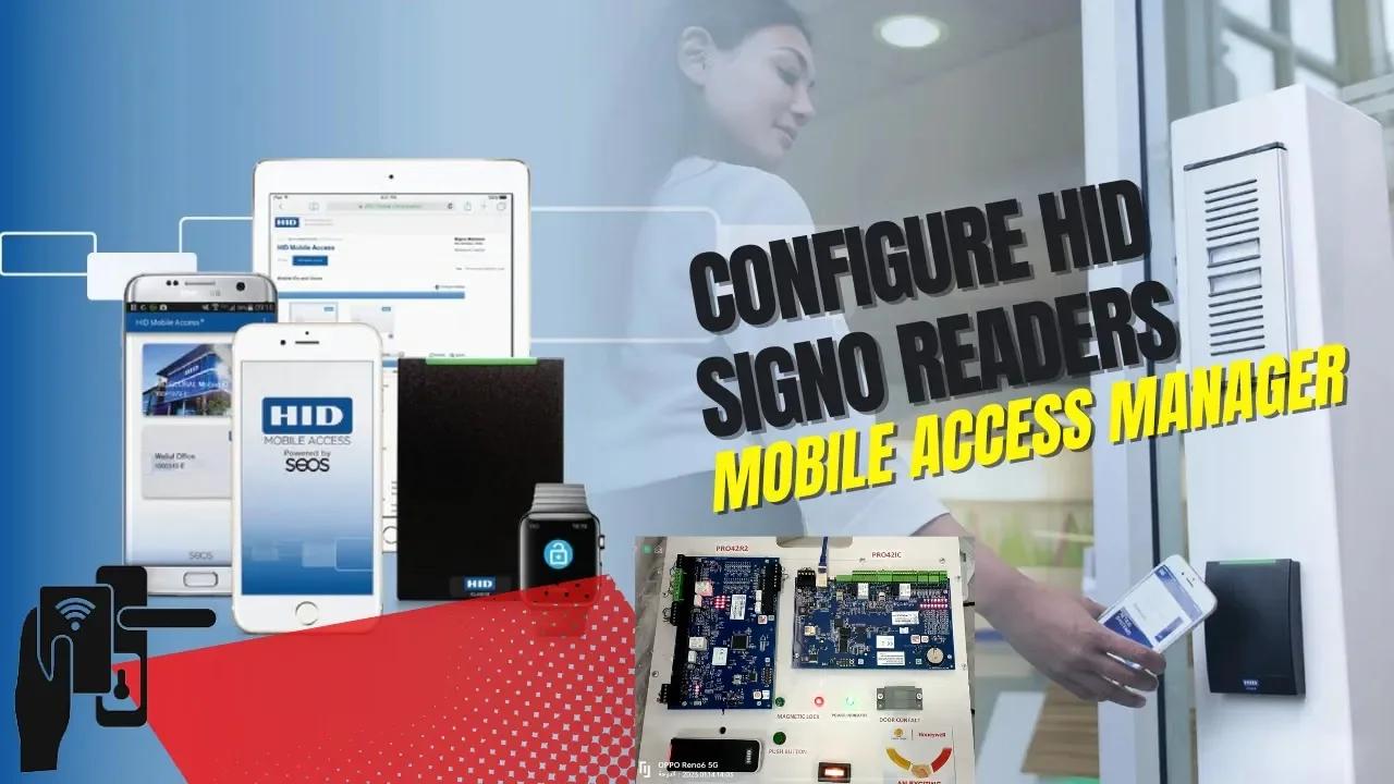 HOW TO CONFIGURE HID SIGNO MULTITECH READERS |HID READER ACCESS MANAGER ...