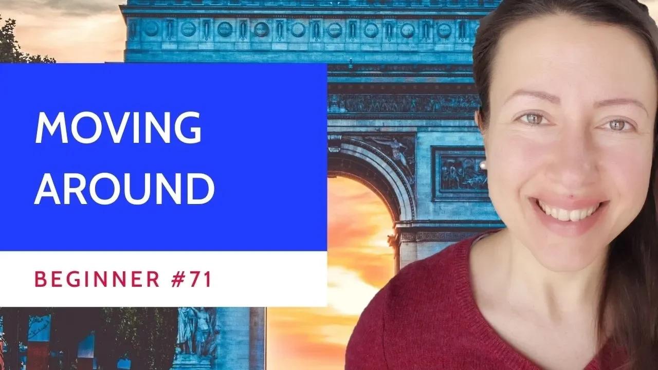 Beginner #71 French vocabulary about moving around in a city