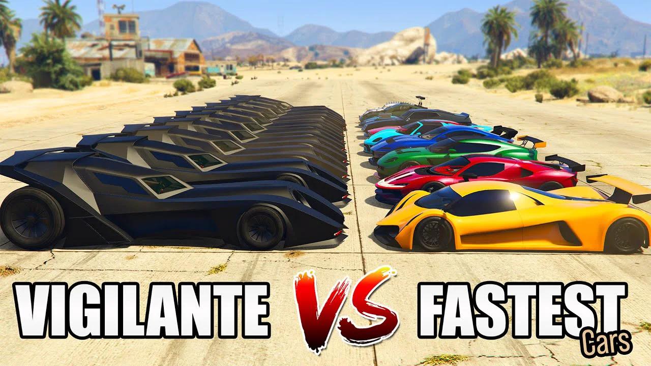 GTA 5 Online - VIGILANTE VS FASTEST CARS (BATMOBILE VS FASTEST CARS?)