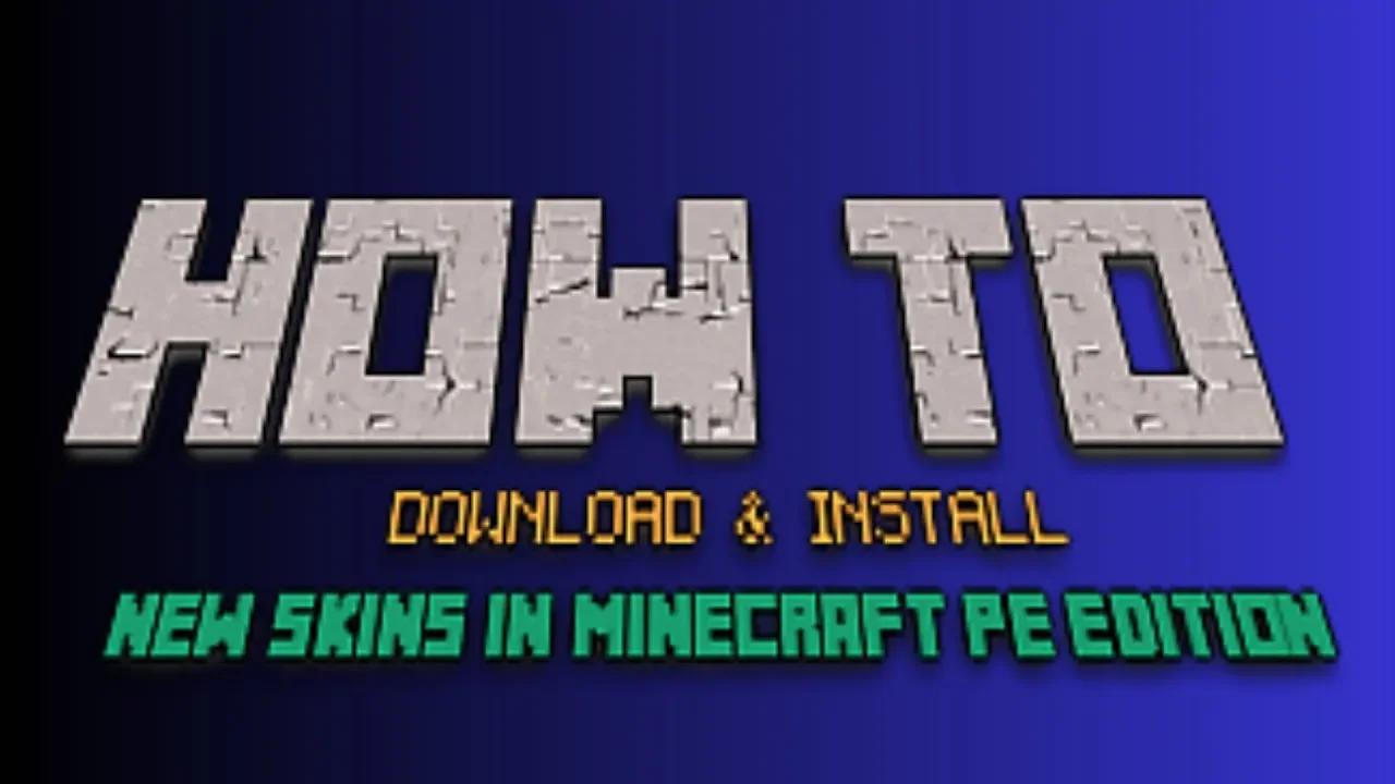 Latest: How to DOWNLOAD & INSTALL new skins in Minecraft PE (Pocket ...