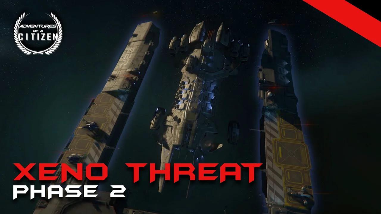 Star Citizen | Xeno Threat - Phase 2 (2k Cinematic gameplay)