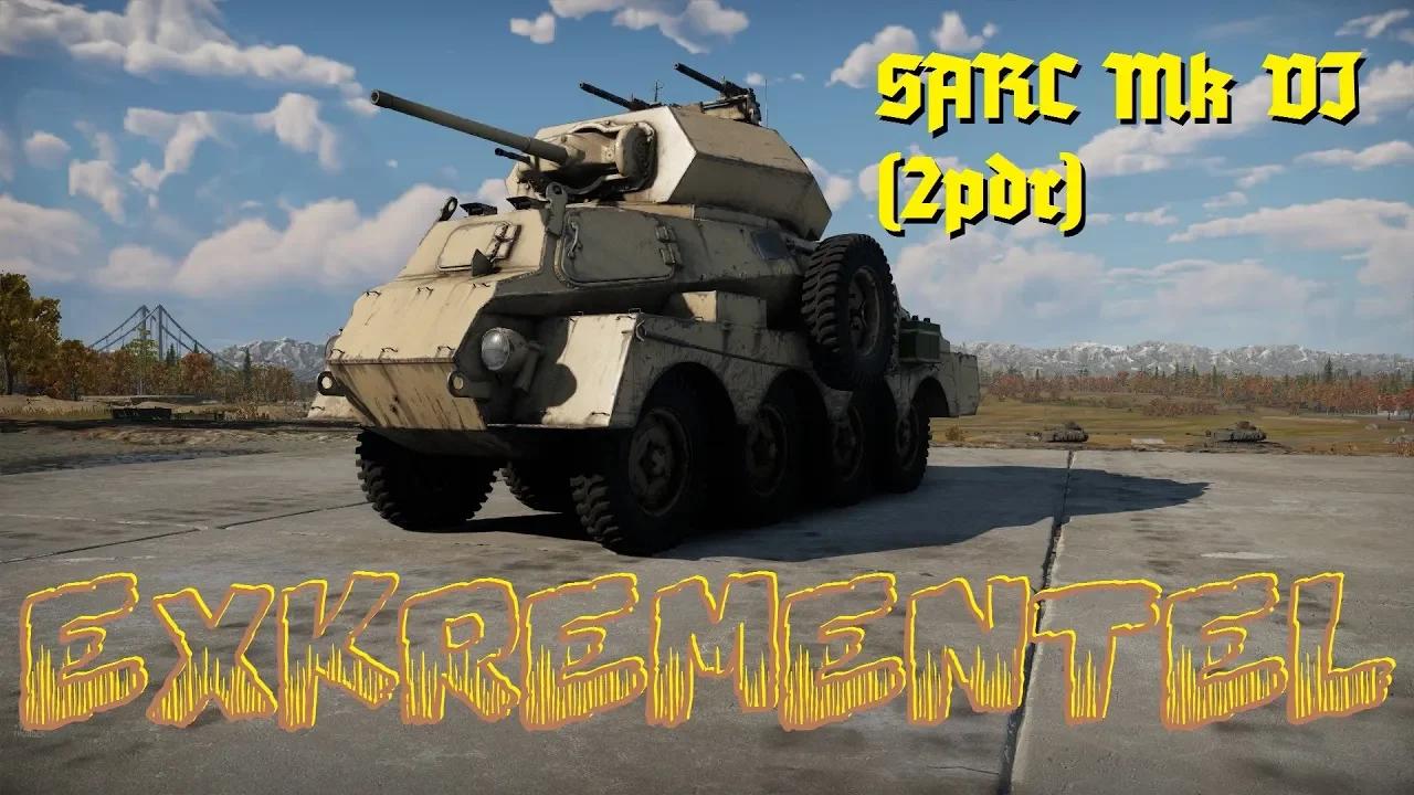 War Thunder - SARC Mk VI (2pdr): Exkrementell