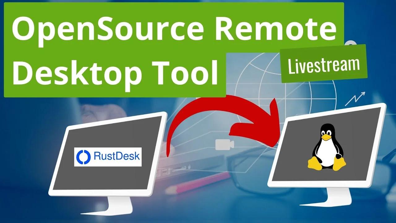 Rust Desk - Remote Desktop Open Source Software vorgestellt