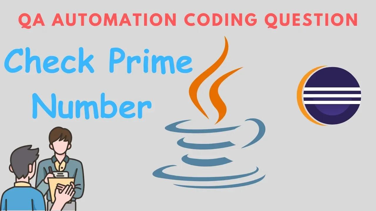 Check Prime Numbers | Java Coding Question
