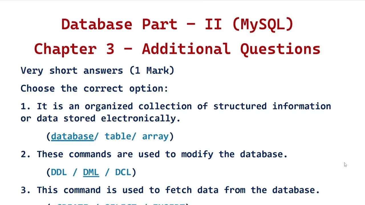 Database Part II - MySQL Chapter 3 - Important 1 mark questions Database Part II - MySQL Chapter 3 - Important 1 mark questions