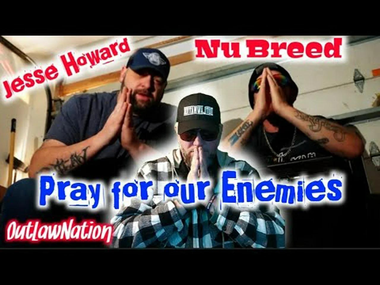 Nu Breed & Jesse Howard ft. Keeli Young 🙏 Pray for our Enemies {REVIEW ...