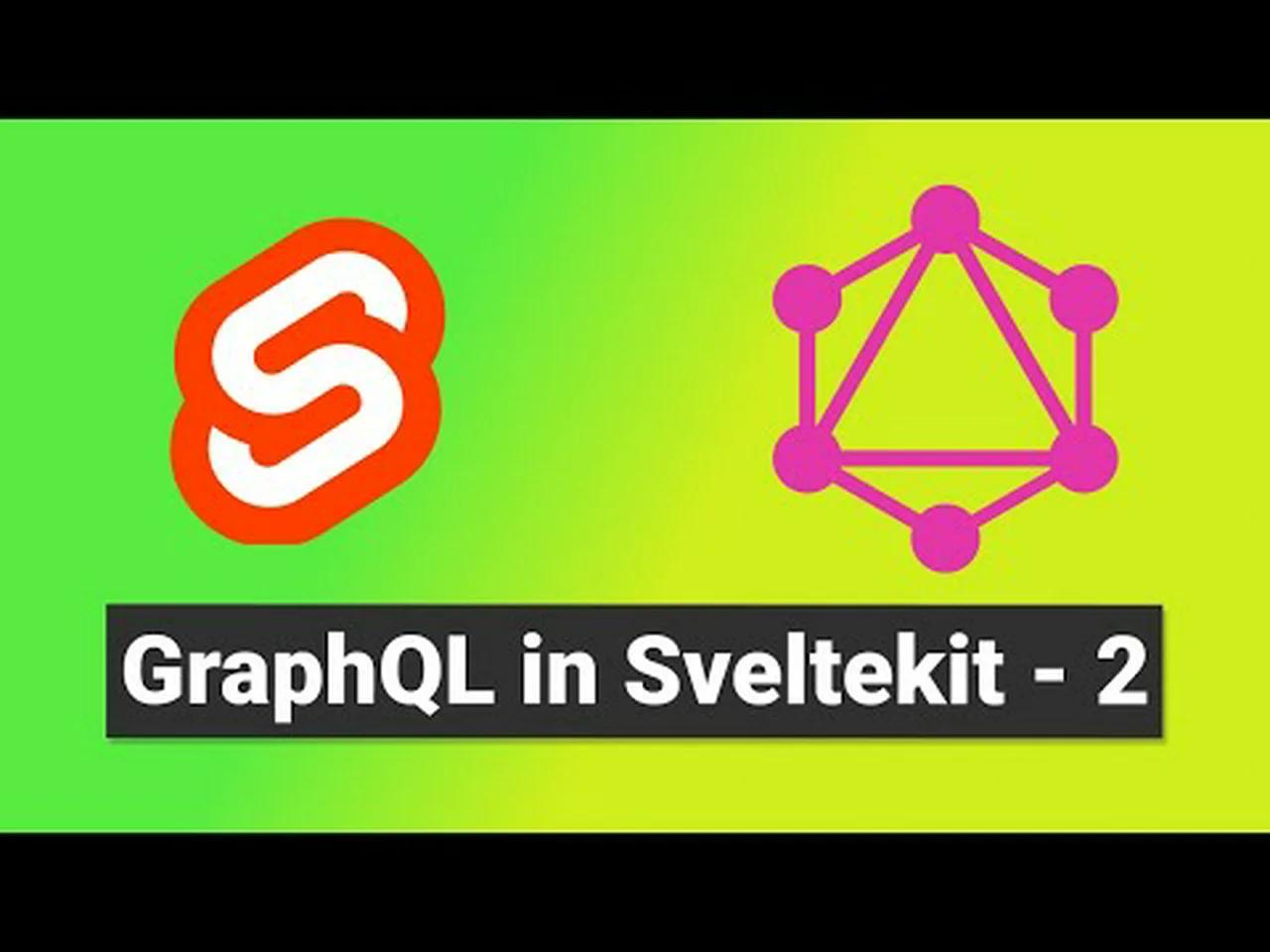 GraphQL in Sveltekit with Fetch GraphQL in Sveltekit with Fetch