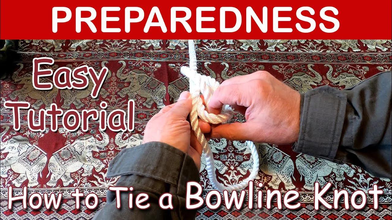 How to Tie a Bowline Knot - Easy Tutorial