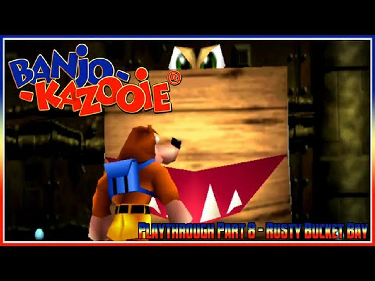 Banjo-Kazooie Playthrough Part 8 - Rusty Bucket Bay