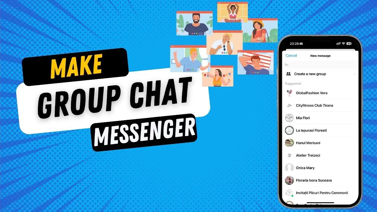 How Do You Make a Group Chat on Messenger