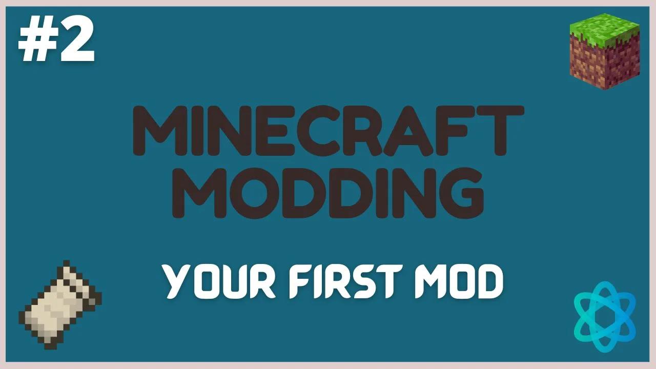 Minecraft Modding w/ Fabric - Ep. 2 | Your First Mod