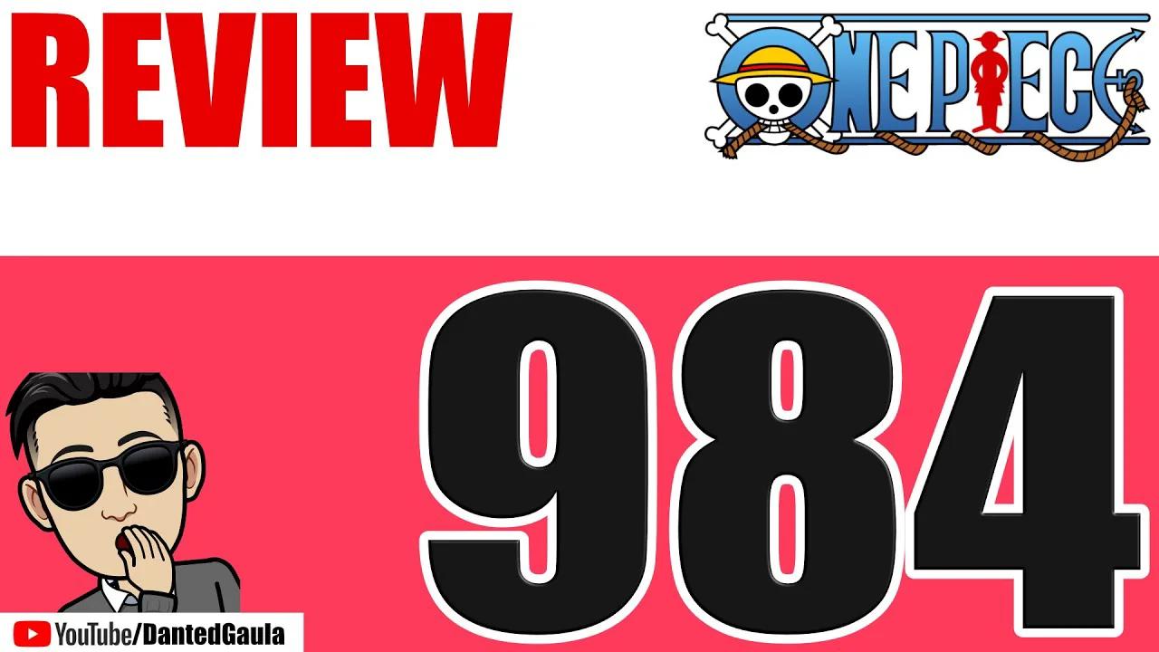 ONE PIECE 984 REVIEW