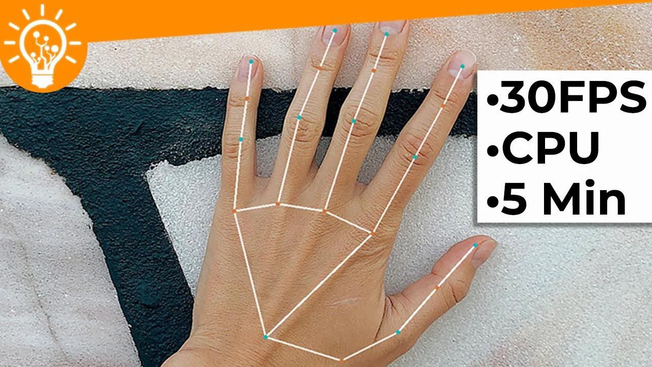 Hand Tracking 30 FPS on CPU in 5 Minutes | OpenCV Python | MediaPipe (2021)