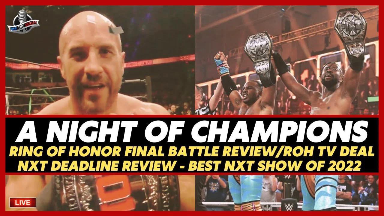 🔴ROH Final Battle 2022 Review | NXT Deadline 2022 Review w/JDfromNY ...