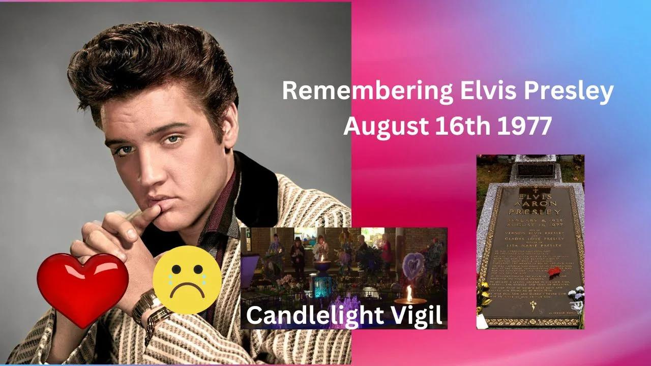 Remembering Elvis Presley August 16th 1977
