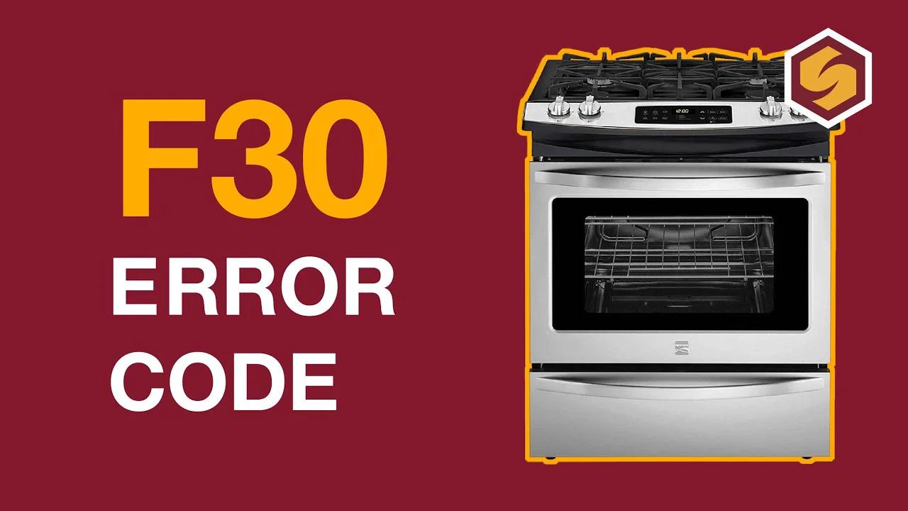 How to Troubleshoot an F30 Error Code on a Kenmore Dual Fuel Range