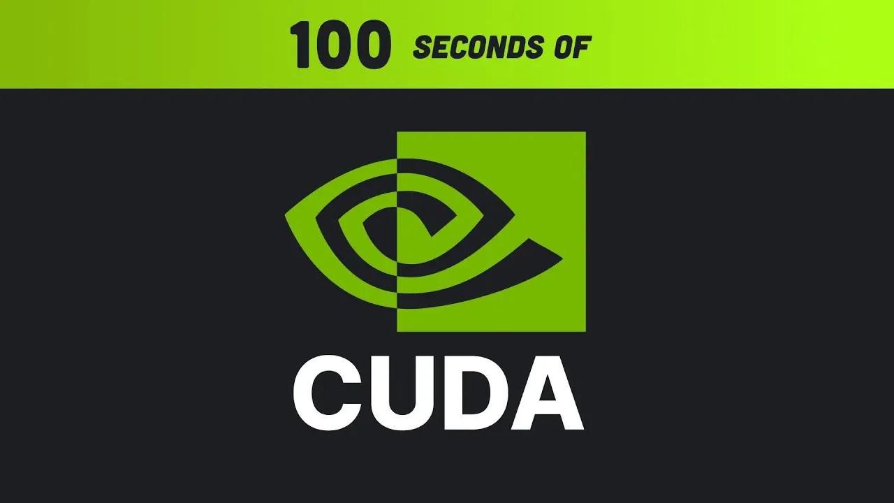 Nvidia Cuda In 100 Seconds