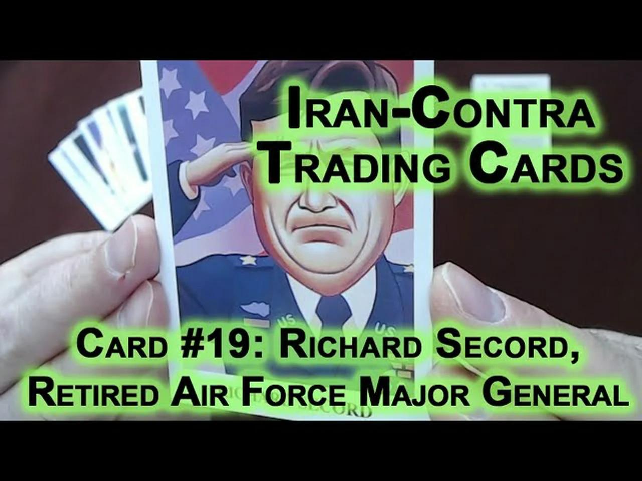 Reading Iran-Contra Scandal Trading Cards #19: Richard Secord, Retired ...