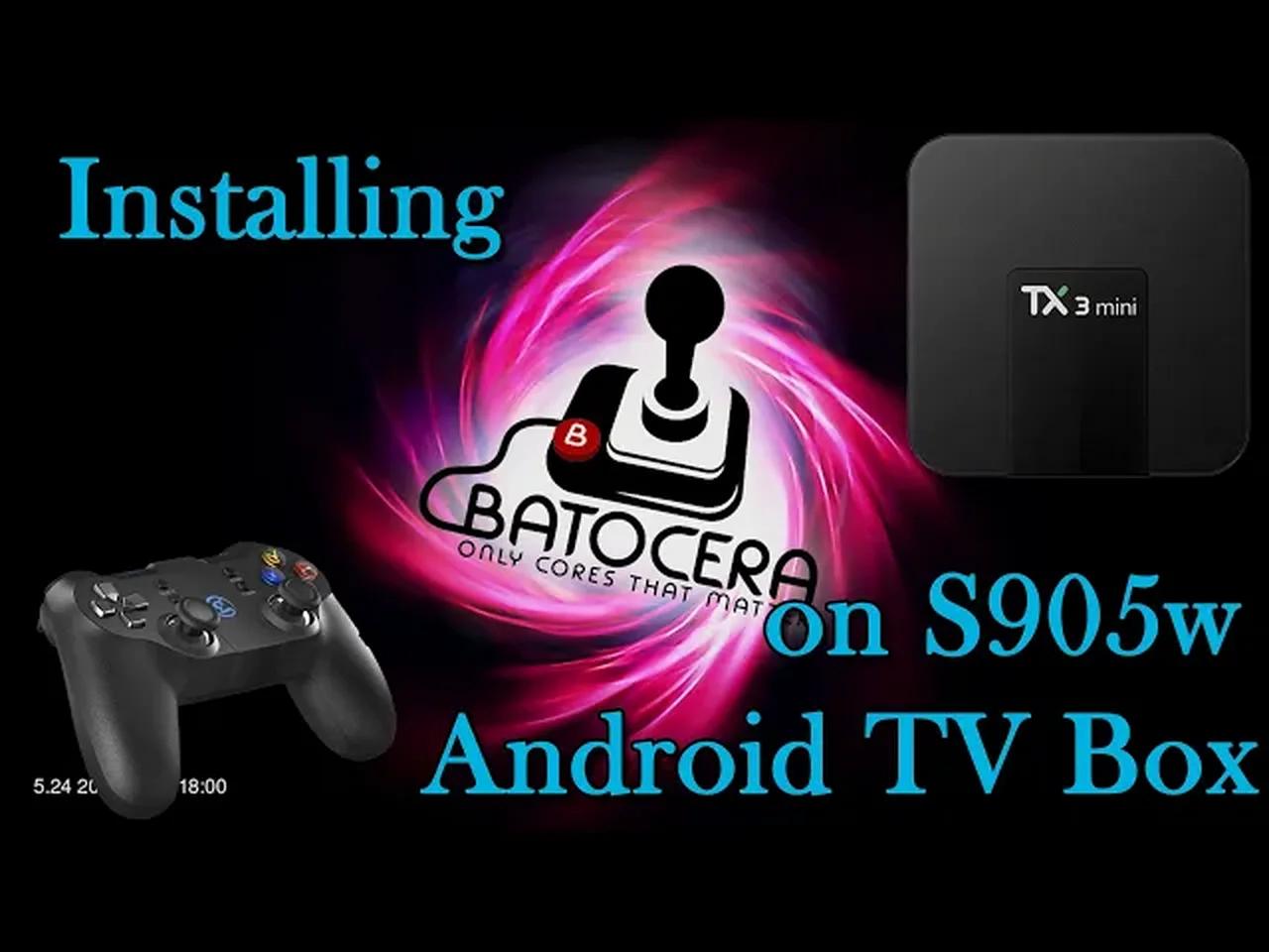 Installing Batocera on S905w Android TV Box (Tanix TX3 Mini)