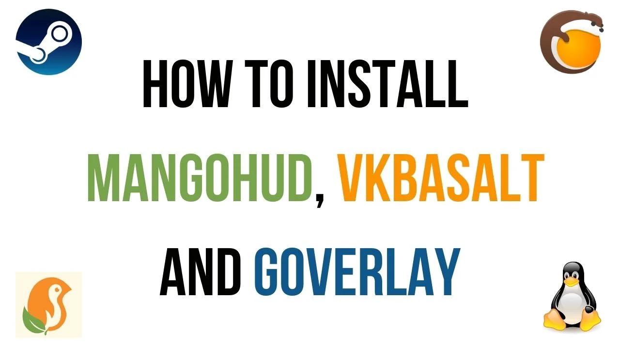 How To Install MangoHUD, vkBasalt And Goverlay In Linux Mint, Pop OS & Ubuntu Based Distributions