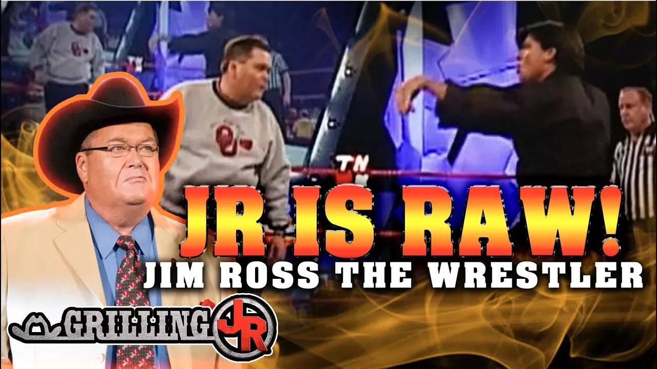 Jim Ross Shoots On Having To Wrestle On Raw