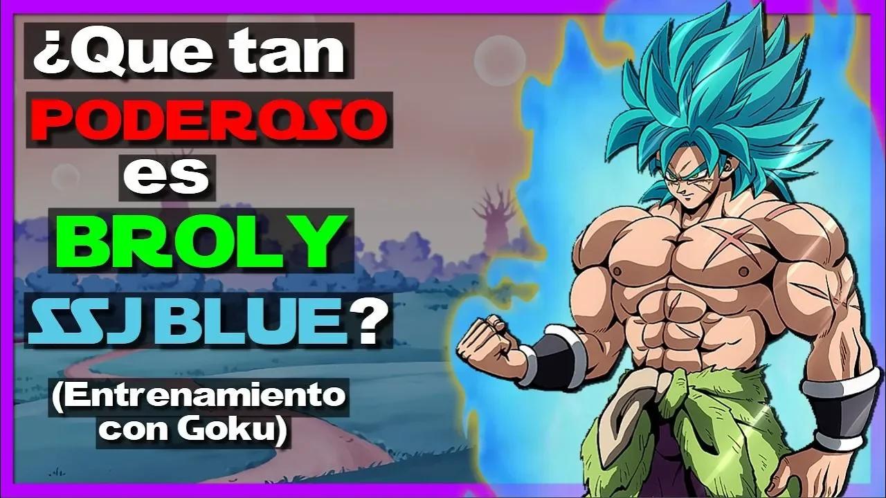 ¿Que tan PODEROSO es BROLY en la NUEVA PELICULA SUPER HERO? 💪 ...