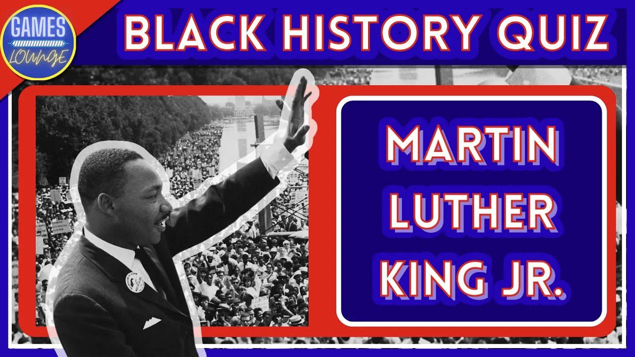Can You Pass the Ultimate Martin Luther King Jr. Quiz? | Black History