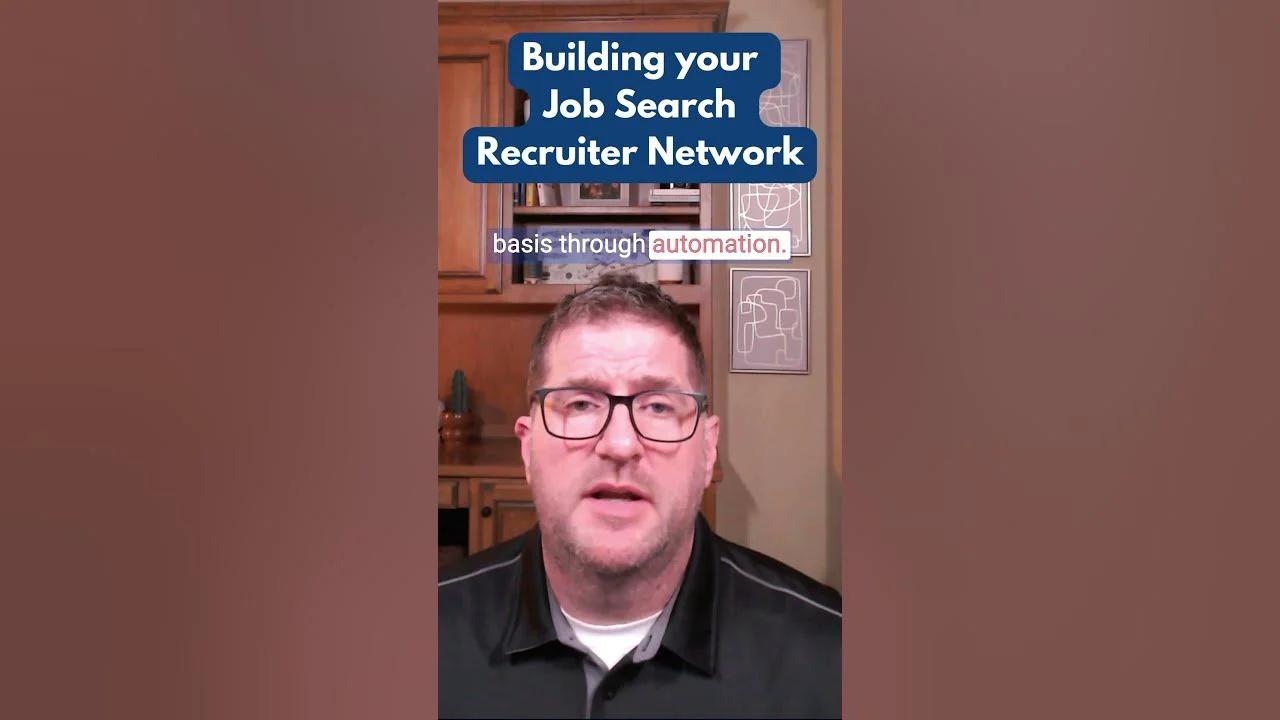 Building your Job Search Recruiter Network #jobsearch #jobsearchtips