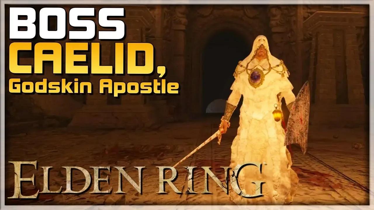 ELDEN RING Boss Fight Gameplay - CAELID GODSKIN APOSTLE - Divine Tower ...