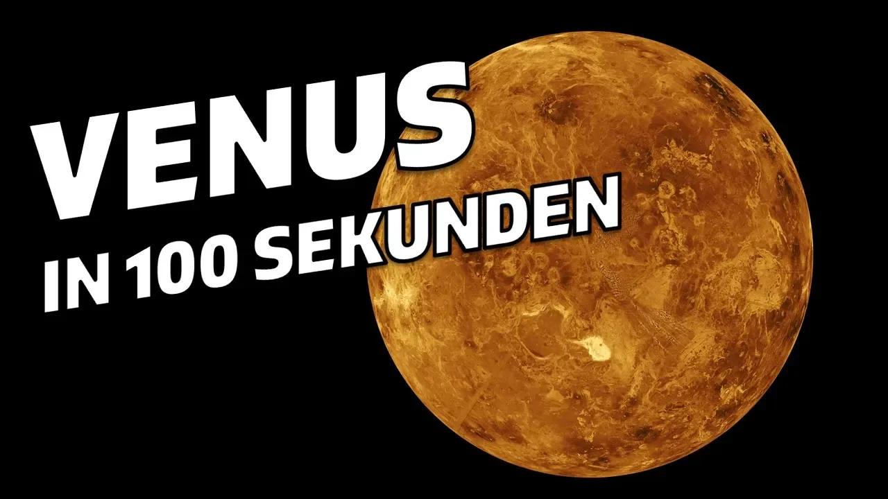 Venus in 100 Sekunden vorgestellt ♀ Planeten des Sonnensystems
