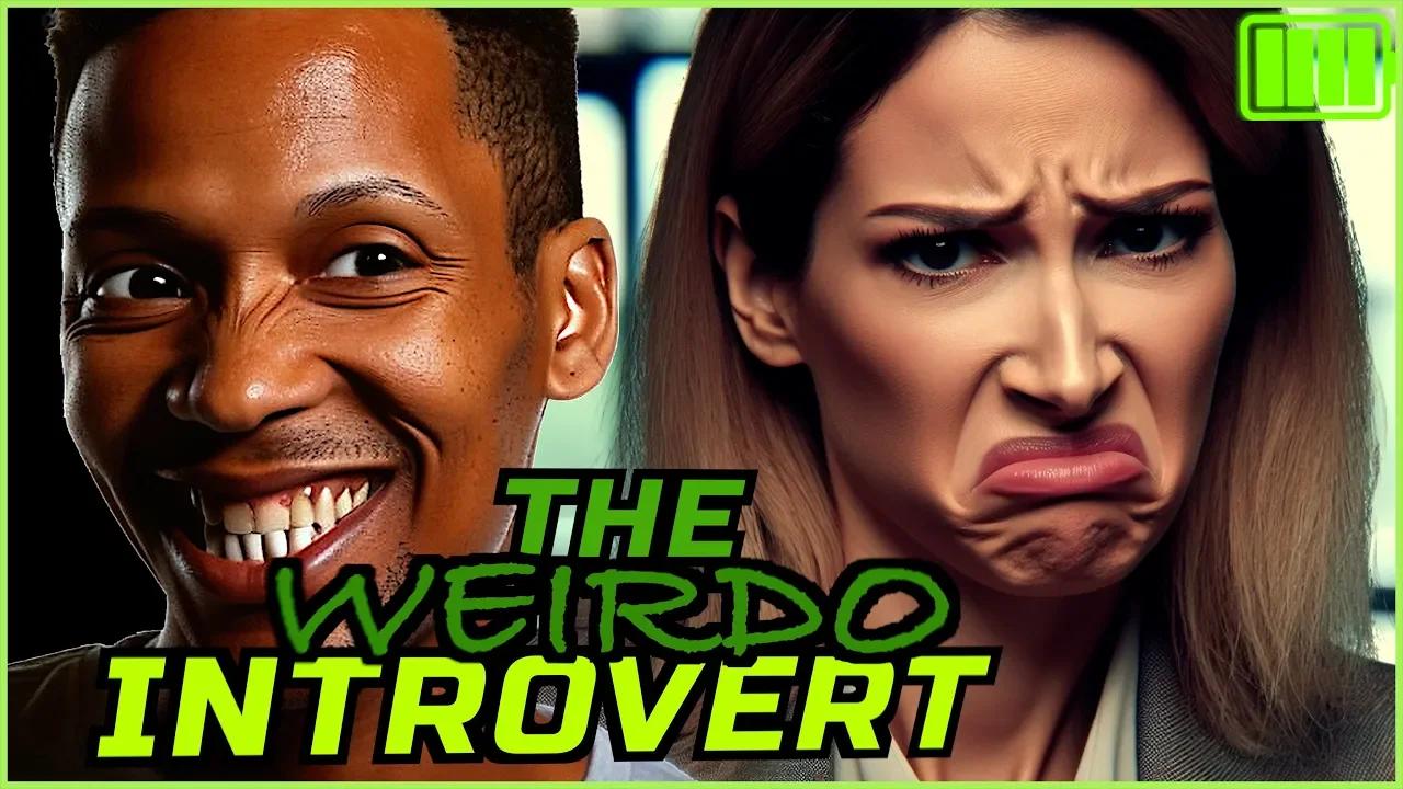 Why introverts may seem weird & creepy